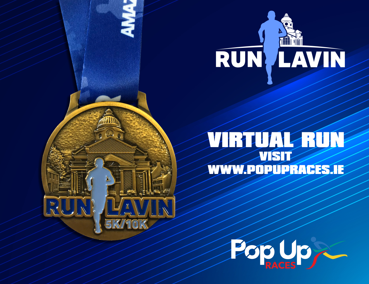 Runlavin 5k & 10k Fun Run VIRTUAL 2020 - Pop Up Races
